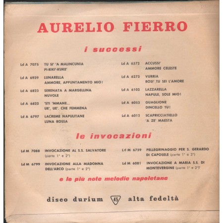 Aurelio Fierro ‎Vinile 7" 45 giri A Canzone 'E Napule / Addio A Napoli