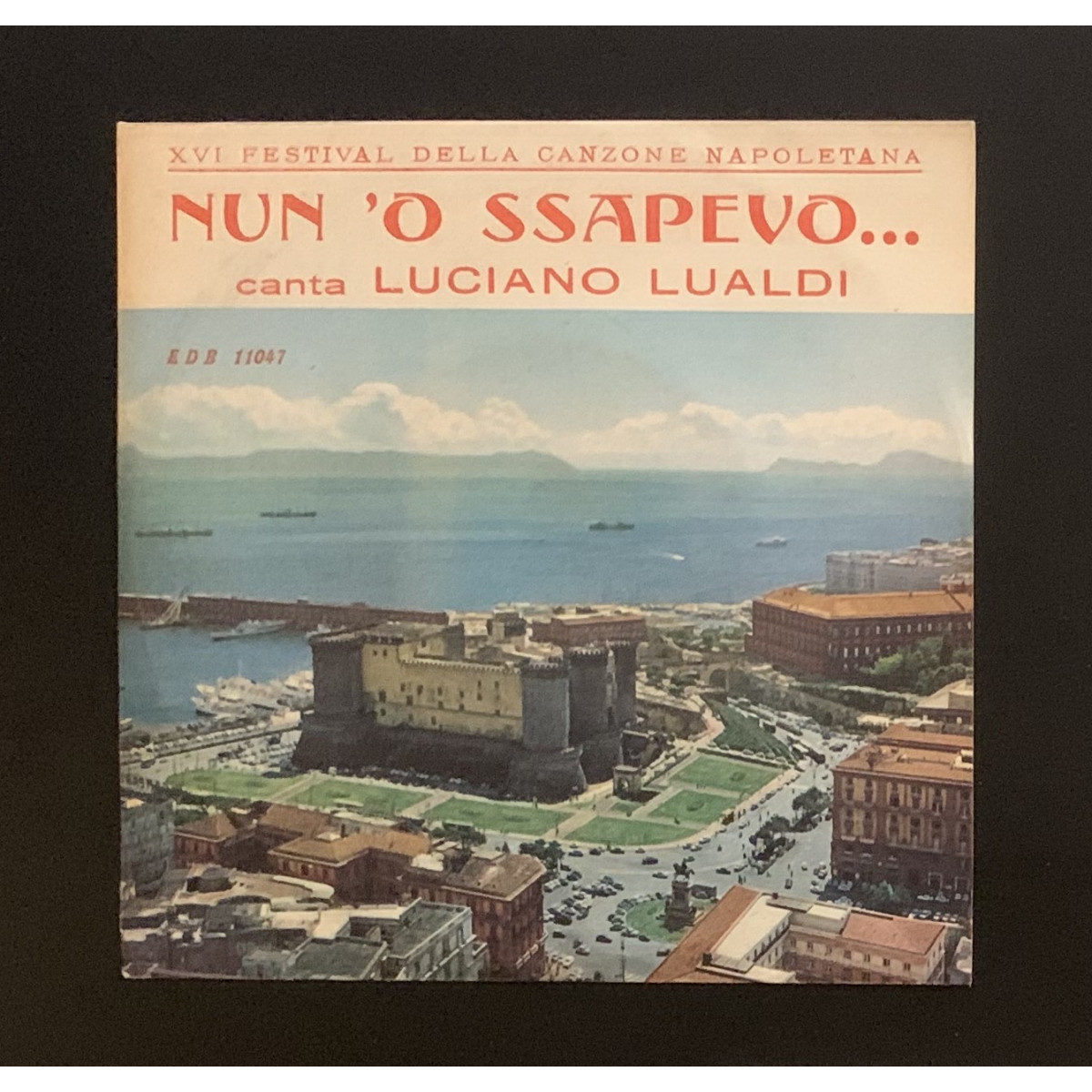 Luciano Lualdi Vinile 7" 45 giri Meno 10 Meno 5 Meno 4 Meno 3 / Nun 'O ...