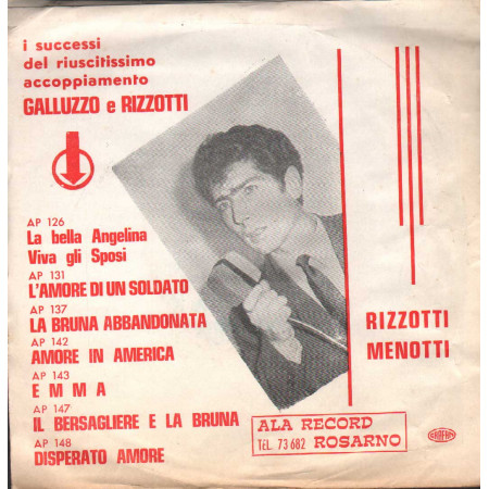 Maria Galluzzo E Rizzotti Menotti Vinile 7" 45 giri Ovunque Saro' Con Te